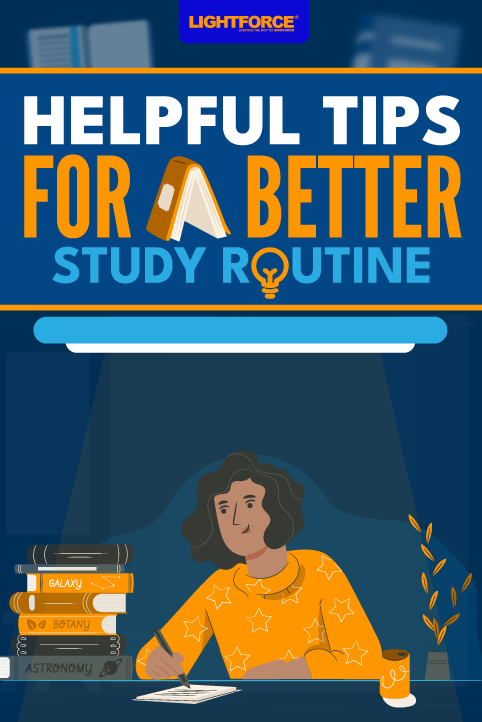 Helpful Tips for a Better Study Routine – Lightforce Corporation